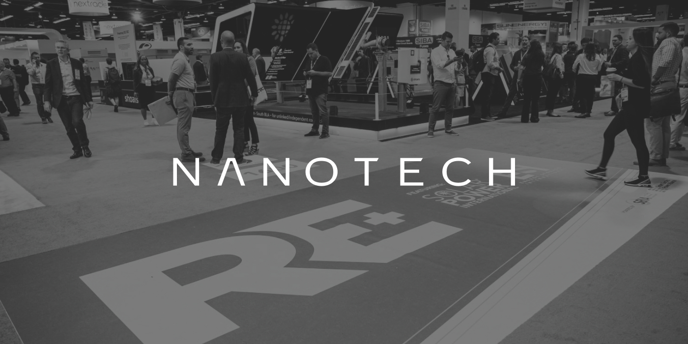 Nanotech Energy makes big impression at RE+ 2023. - Nanotech